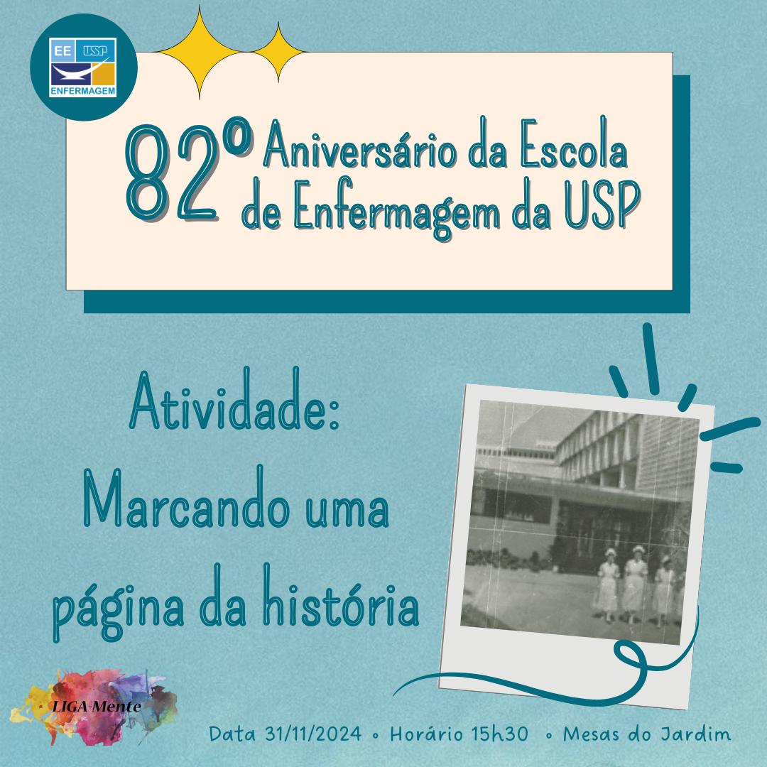 Aniversário da Escola de Enfermagem da USP - Escola de Enfermagem da USP